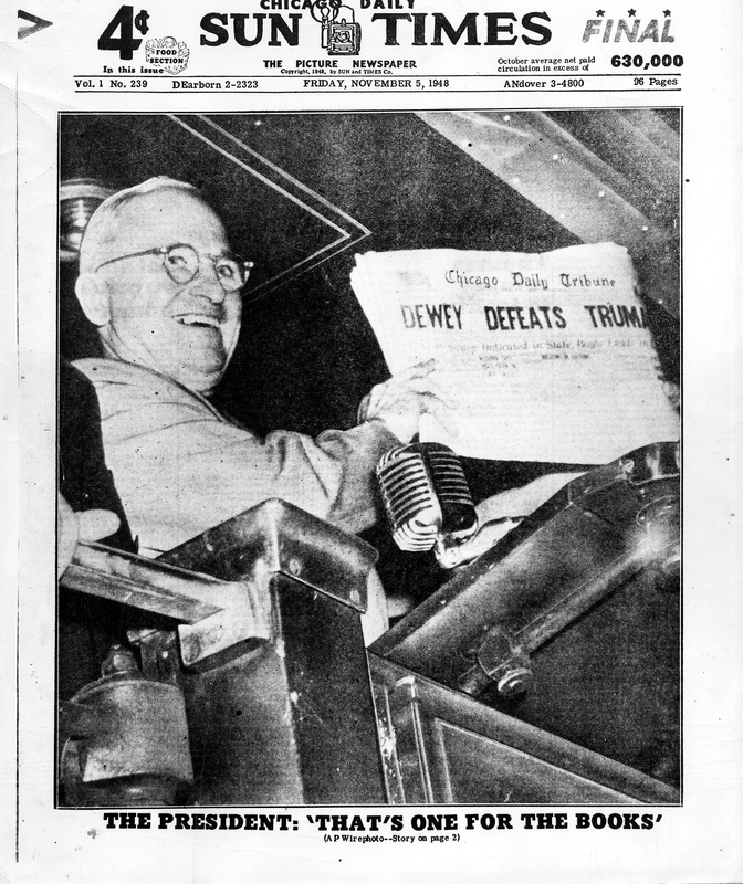 Chicago Sun-Times front page showing President Truman holding the ...