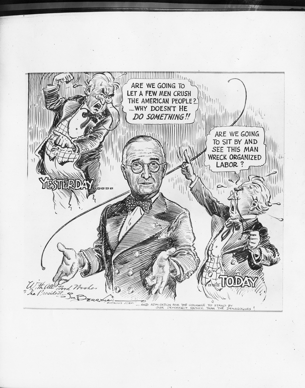 Political Cartoon on President Harry S. Truman and Labor by Jim ...
