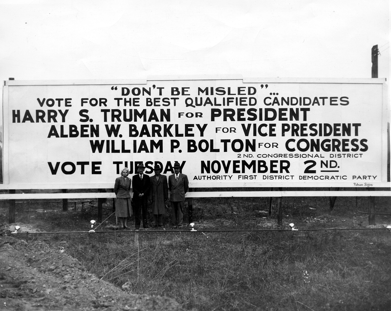 1948 Campaign Sign in support of President Truman | Harry S. Truman